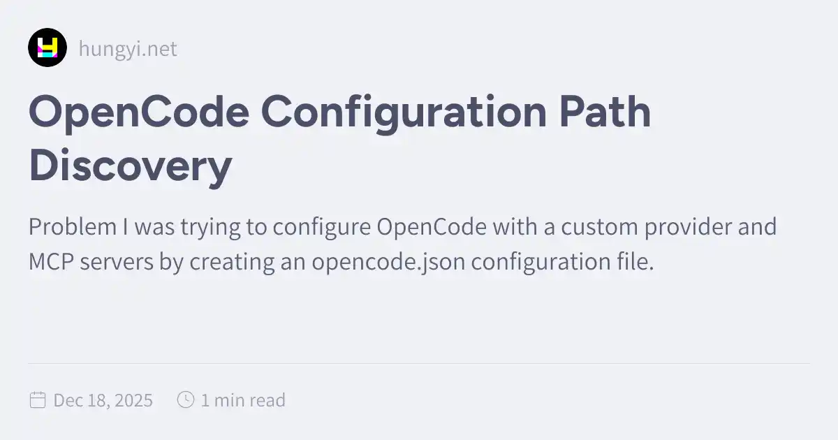 OpenCode Configuration Path Discovery